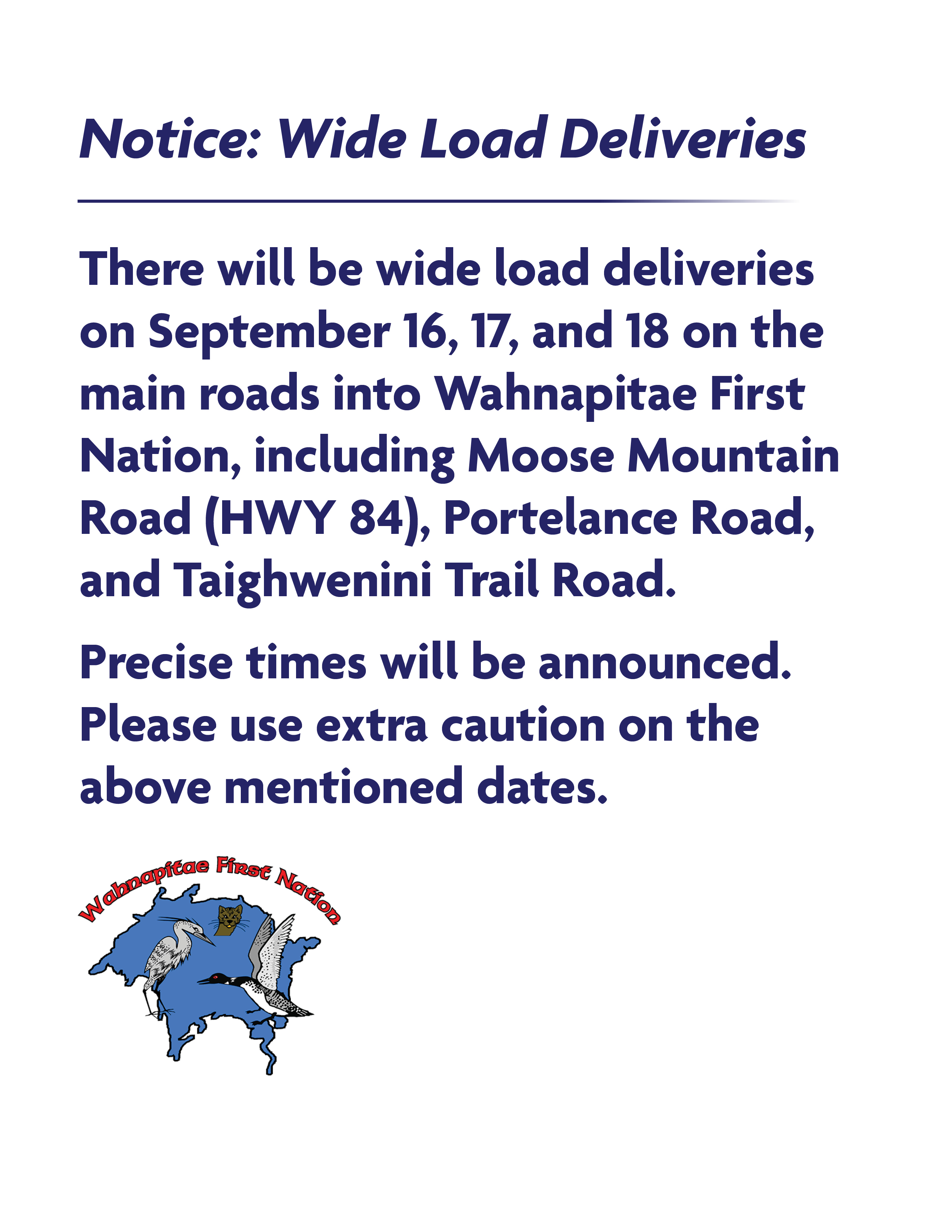 Notice: Wide Load Delivery - Wahnapitae First Nation